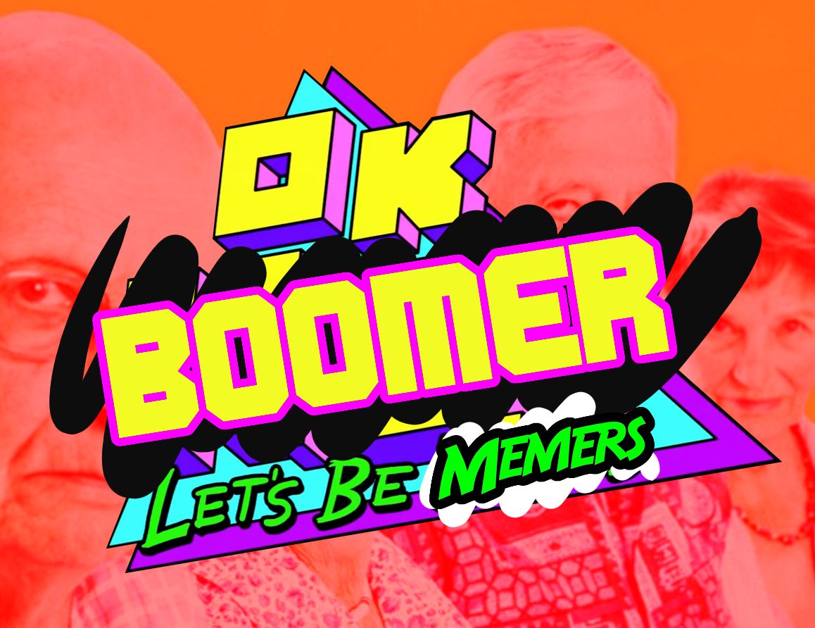 OK BOOMER | Scrolller
