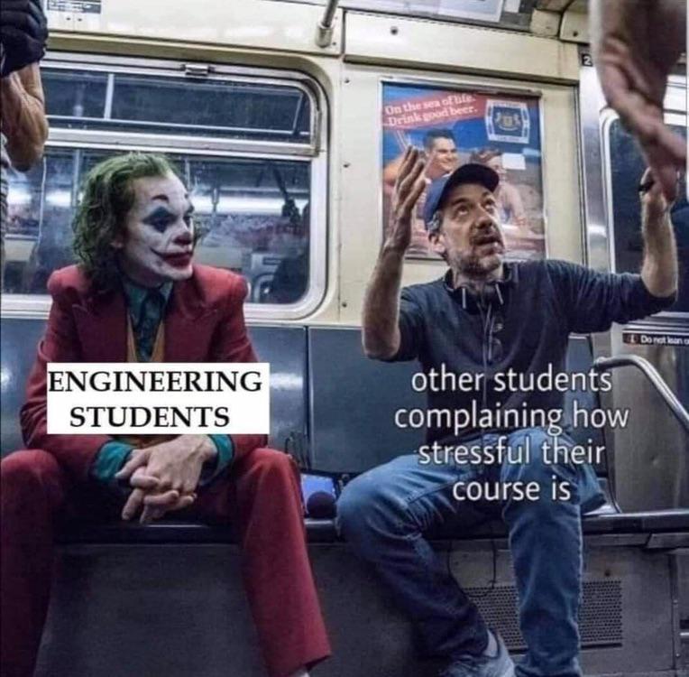Only engineering students have stressful courses | Scrolller