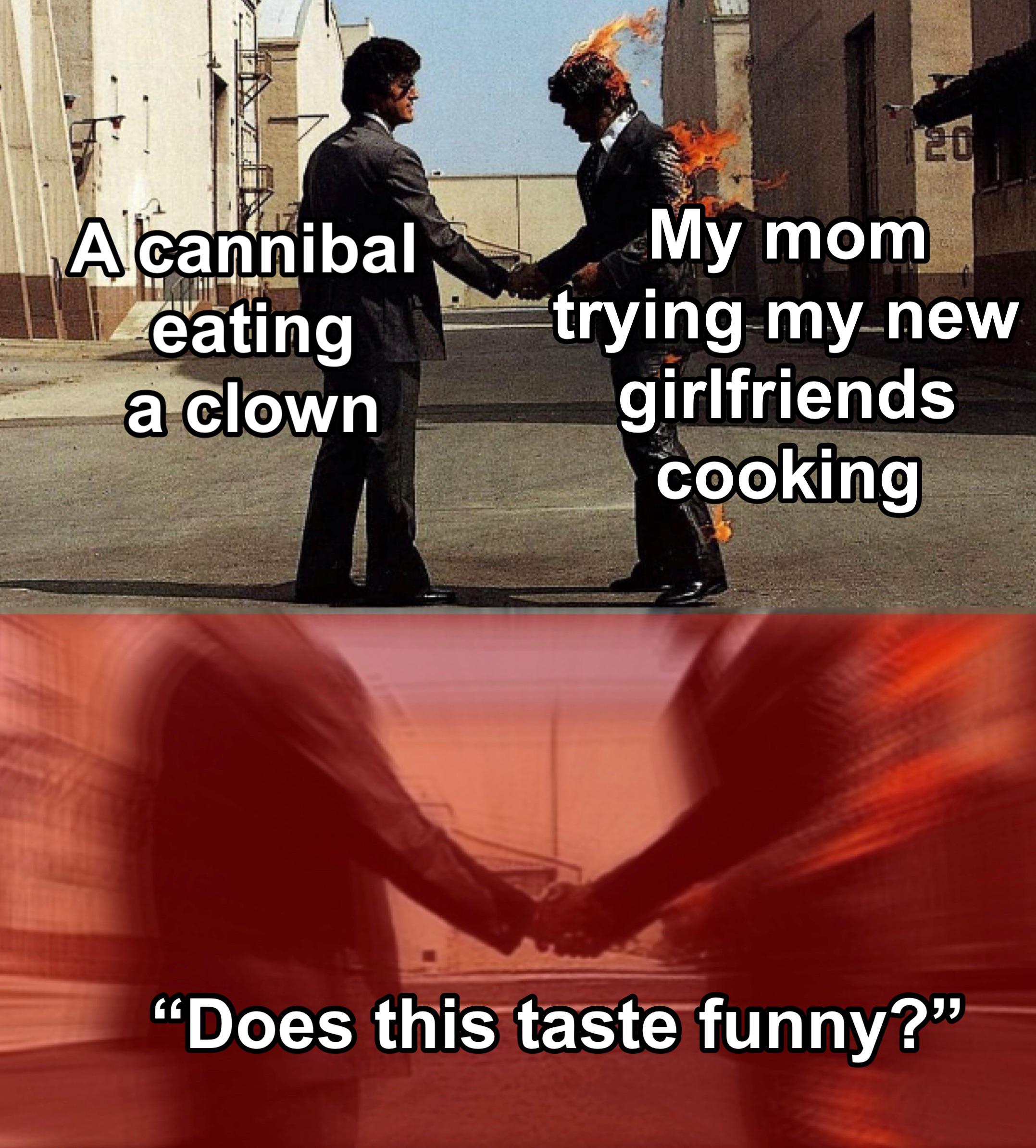 People that like my memes: tasteless | Scrolller