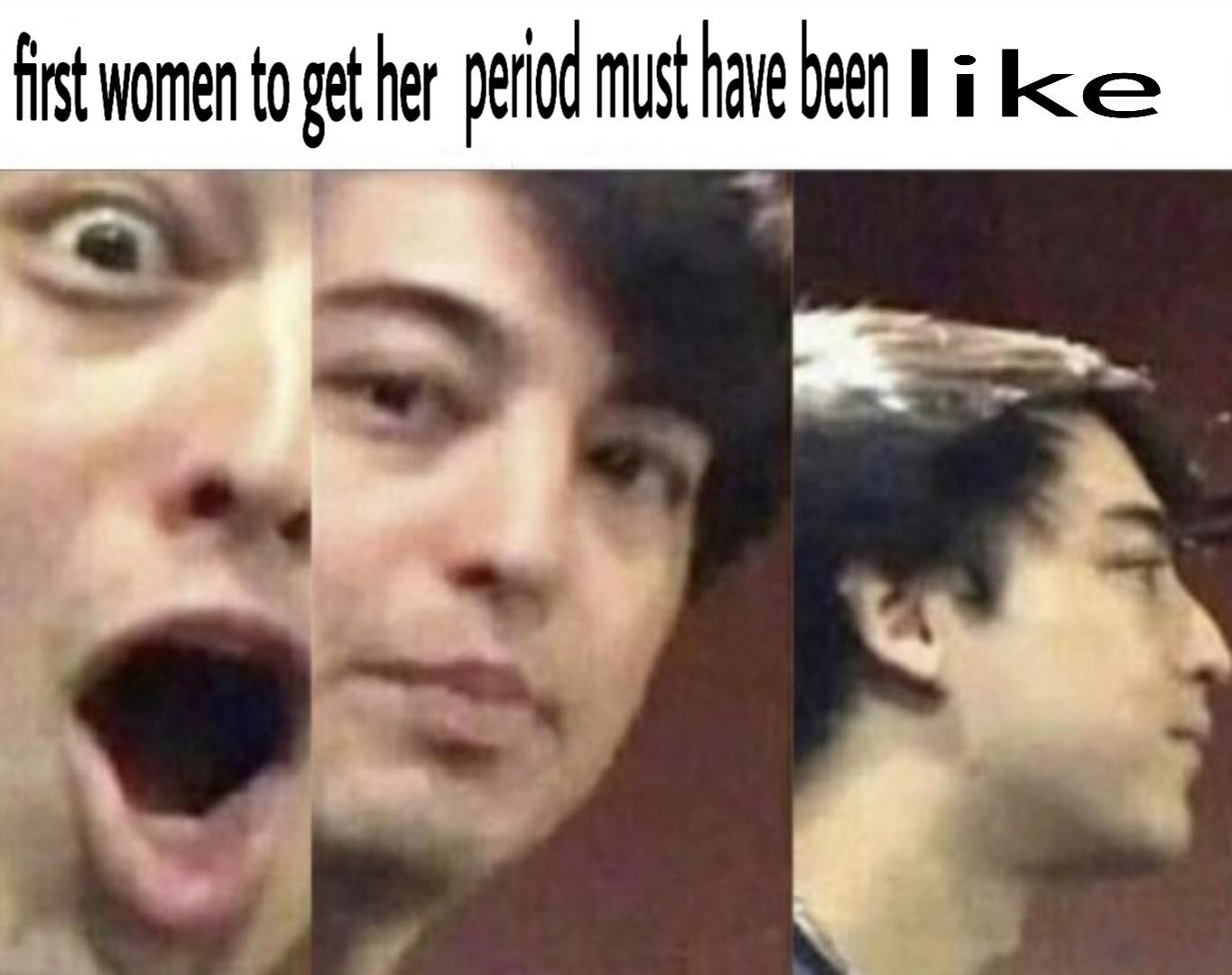 Period memes? Hell yeah | Scrolller