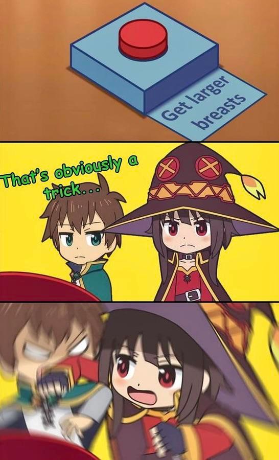 Plot Twist: Kazuma pressed it | Scrolller