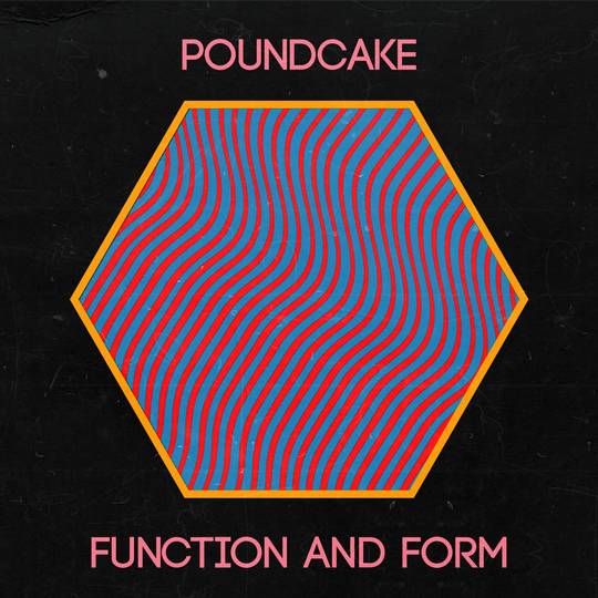 Poundcake - Function And Form | Scrolller