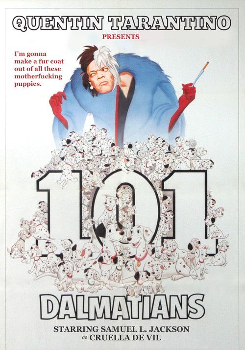 Quentin Tarantino presents '101 Dalmatians' | Scrolller