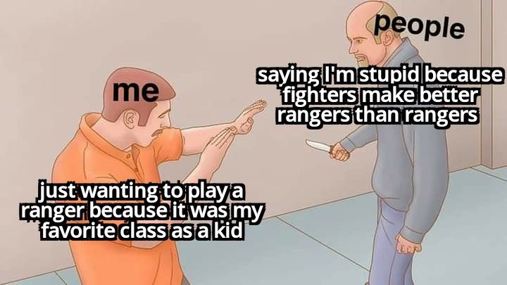 Ranger is my go to... | Scrolller