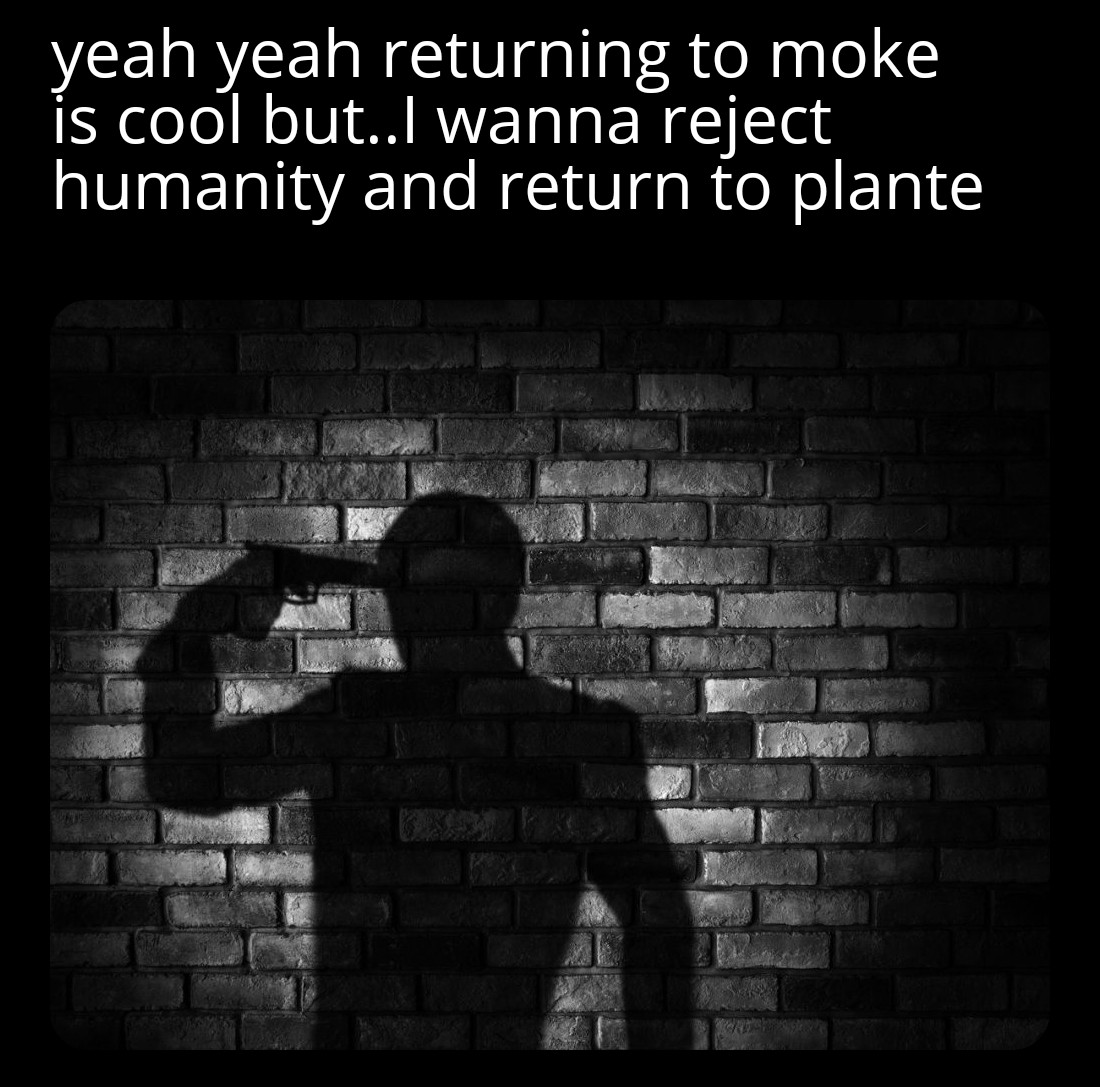 Reject humanity return to plante | Scrolller