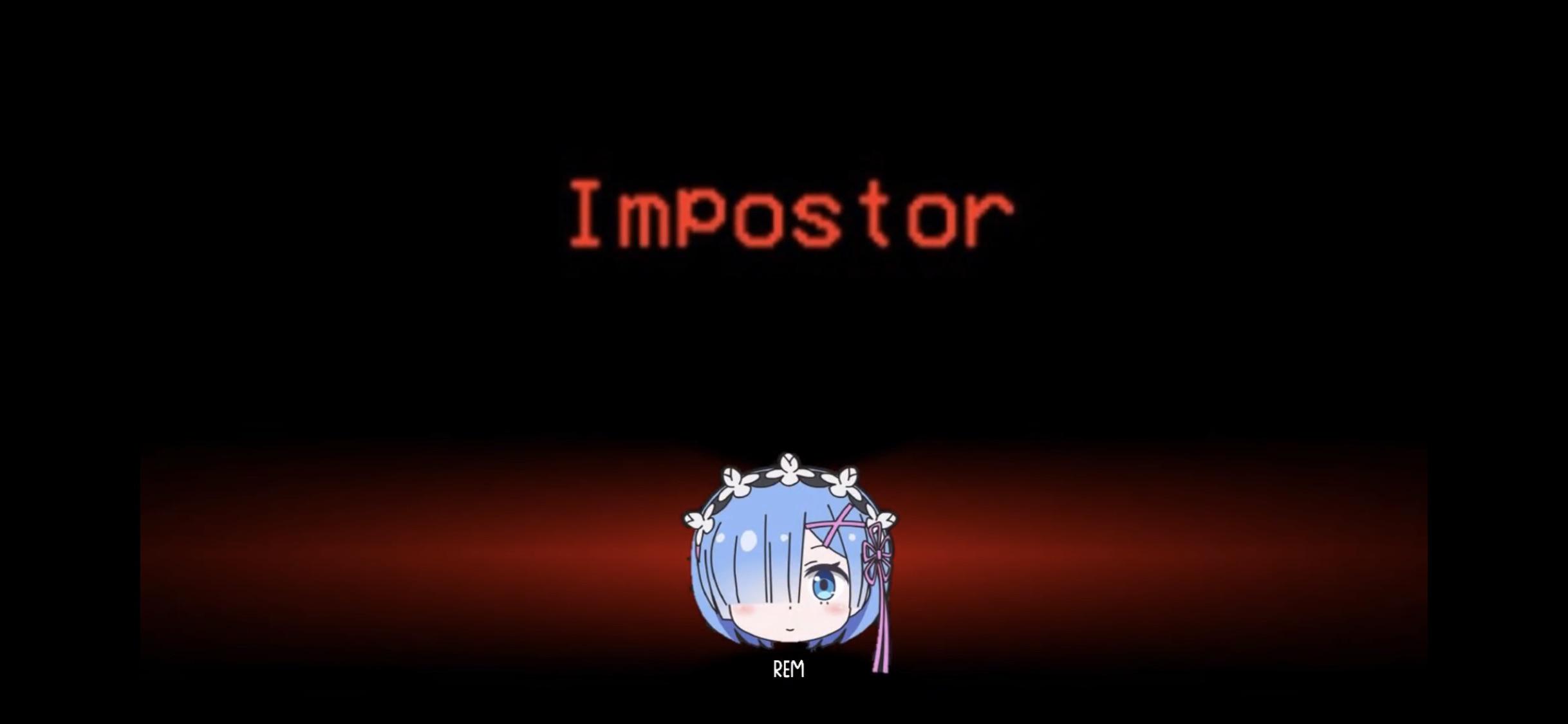 REM WAS AN IMPOSTER | Scrolller