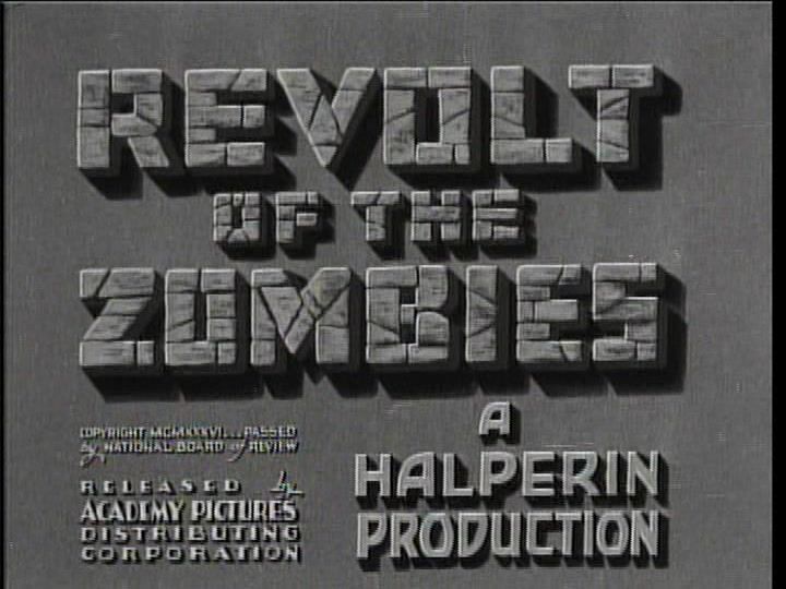 Revolt of the Zombies (1936) | Scrolller