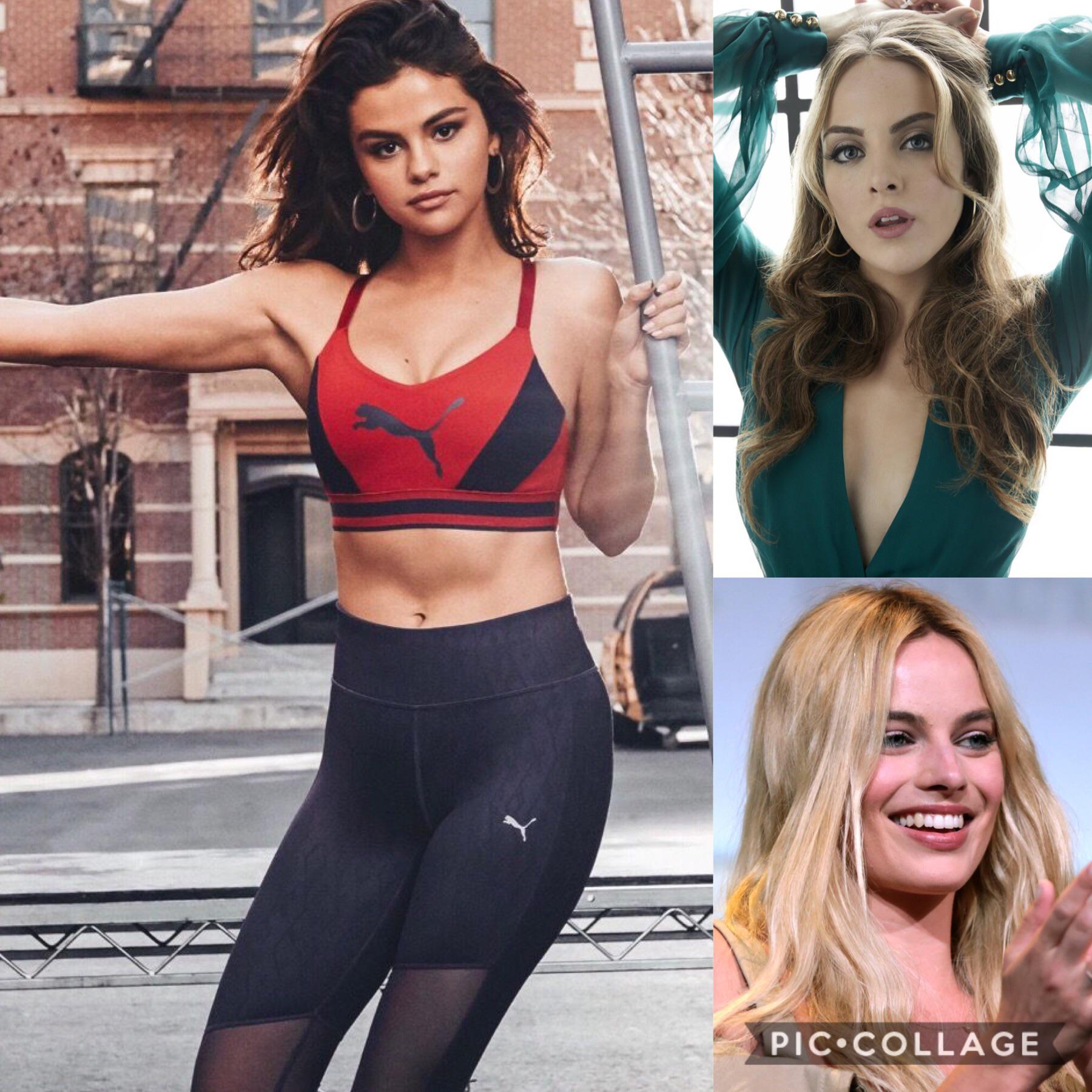 Selena Gomez, Liz Gillies, Margot Robbie... 1. Sex in a car, 2. Record a porno with, 3. Spank ...