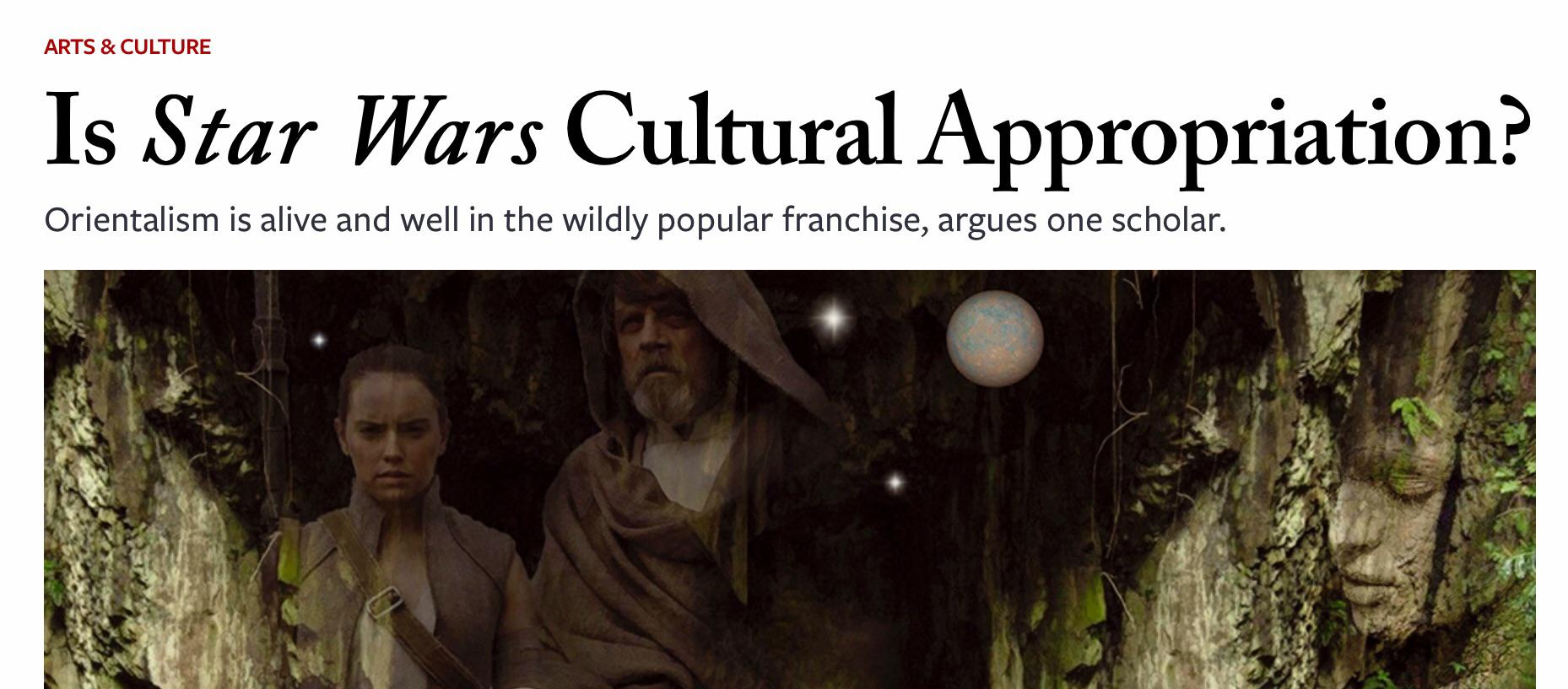 Star Wars is now cultural appropriation | Scrolller