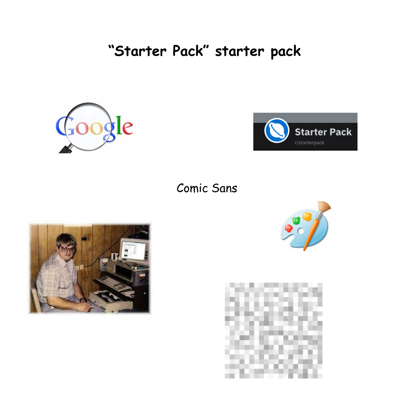 "starter pack" starter pack | Scrolller