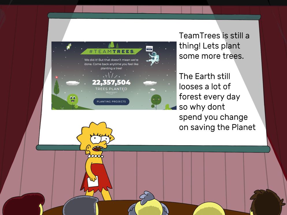 #TeamTrees is still there. Let's save the planet | Scrolller