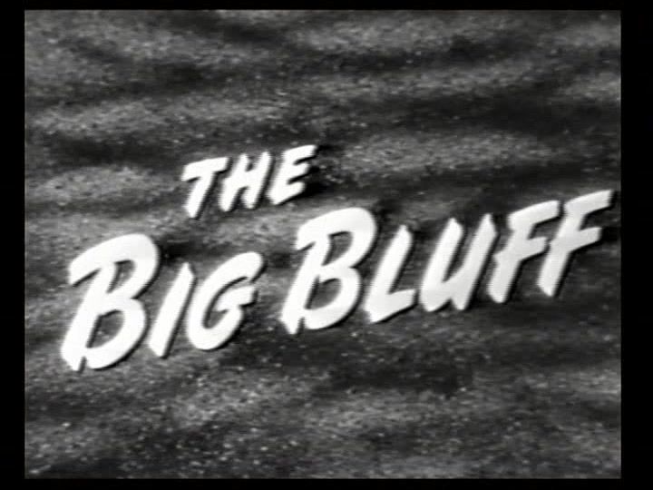 The Big Bluff (1955) | Scrolller