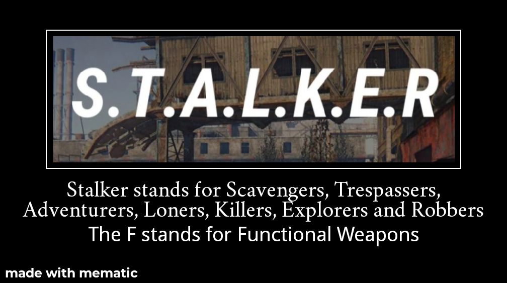 The F in Stalker | Scrolller