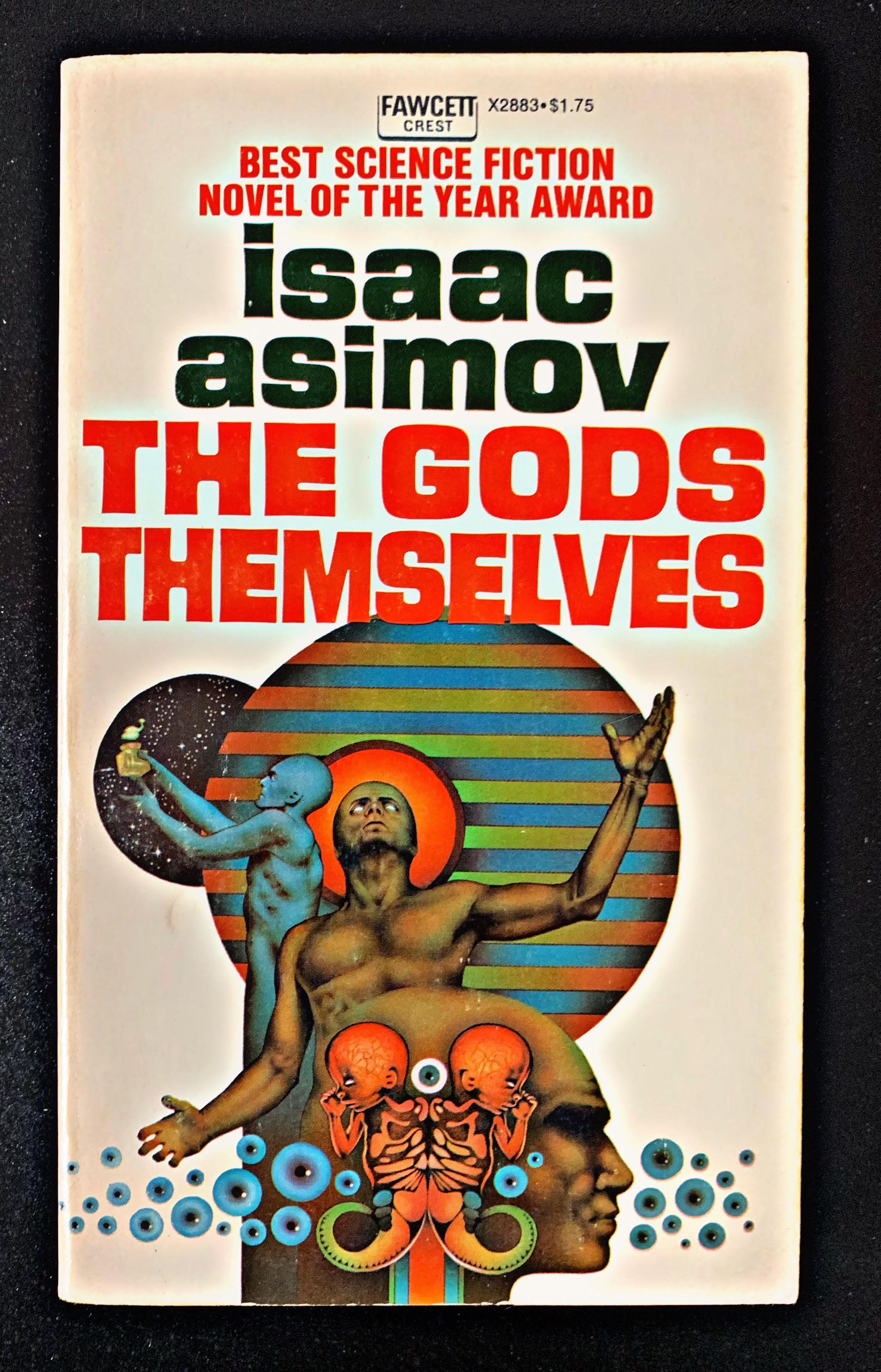 The Gods Themselves by Isaac Asimov | Scrolller