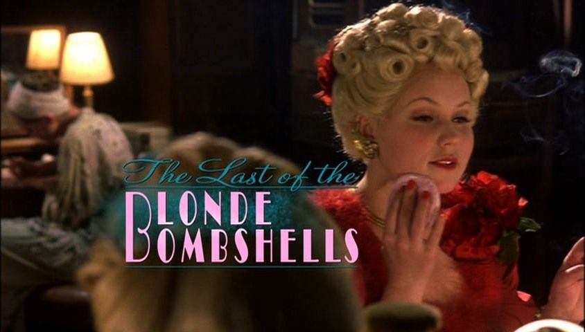 The Last of the Blonde Bombshells (2000) | Scrolller