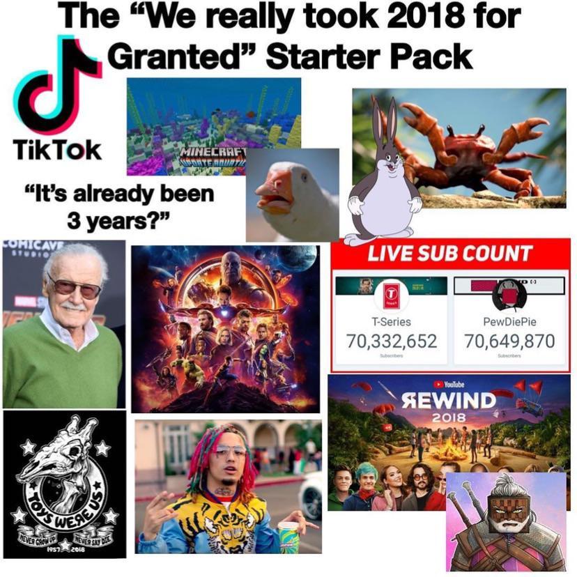 The “We really took 2018 for granted” Starter Pack | Scrolller
