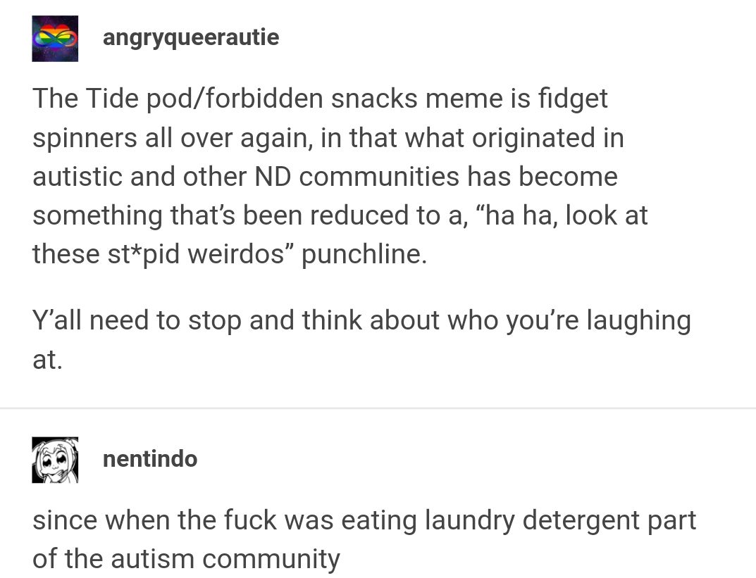 Tide pods meme is ableist | Scrolller