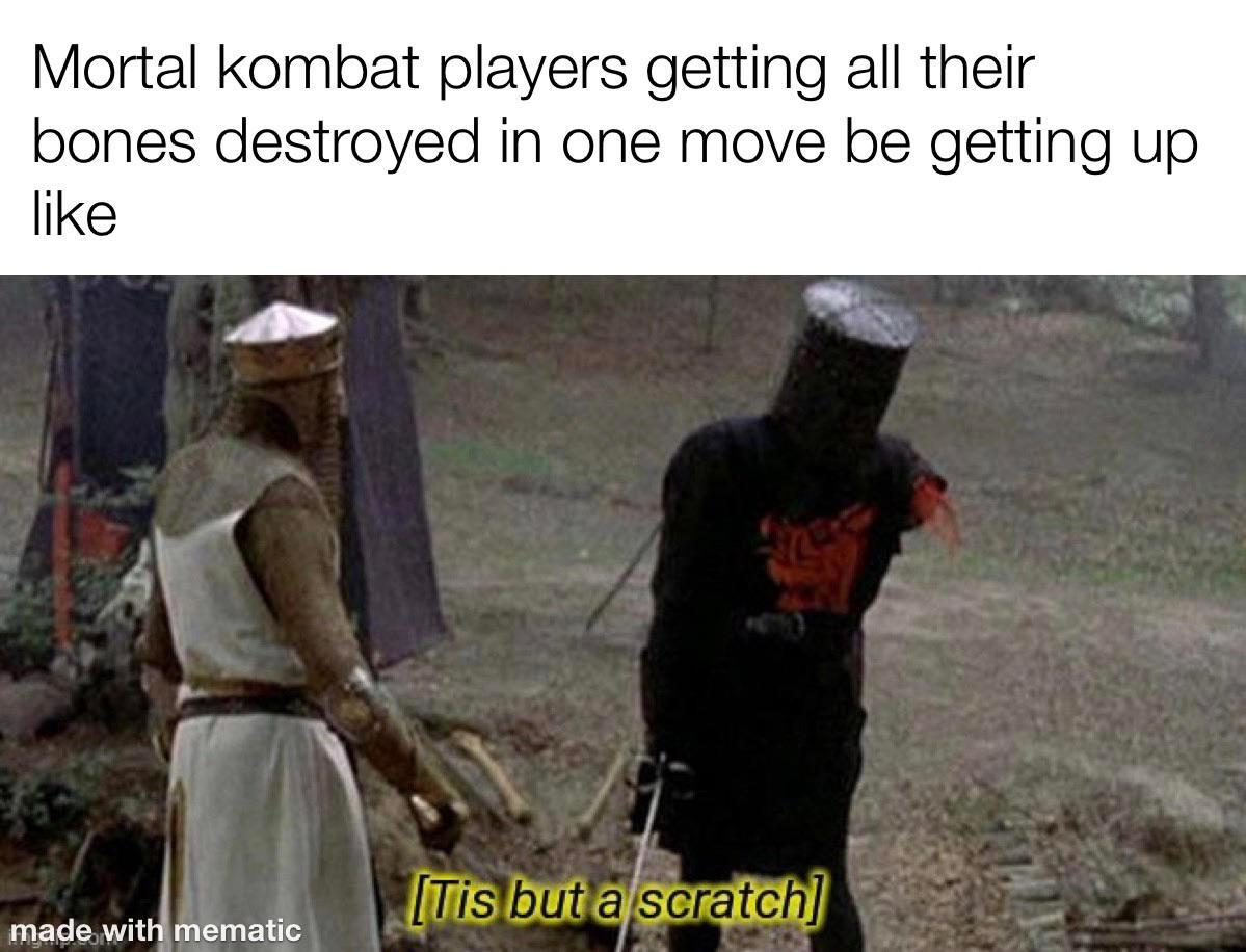 Tis but a scratch | Scrolller