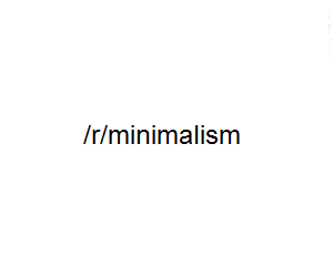 /r/minimalism | Scrolller