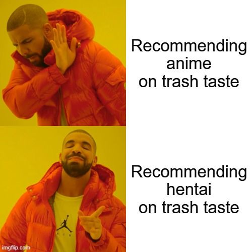 Trash Taste do be hitting different | Scrolller