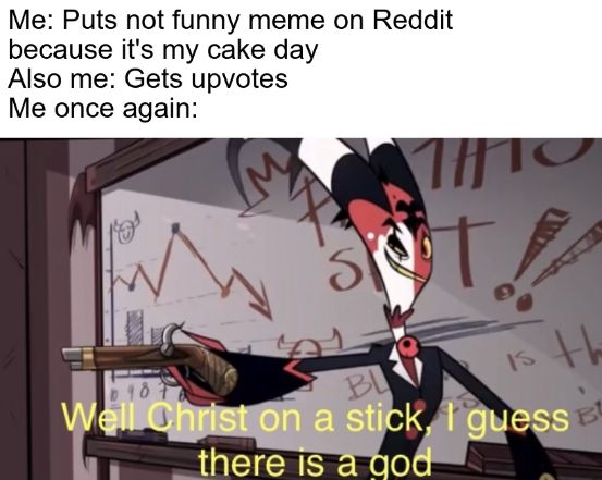 Unfunny Cake day meme | Scrolller