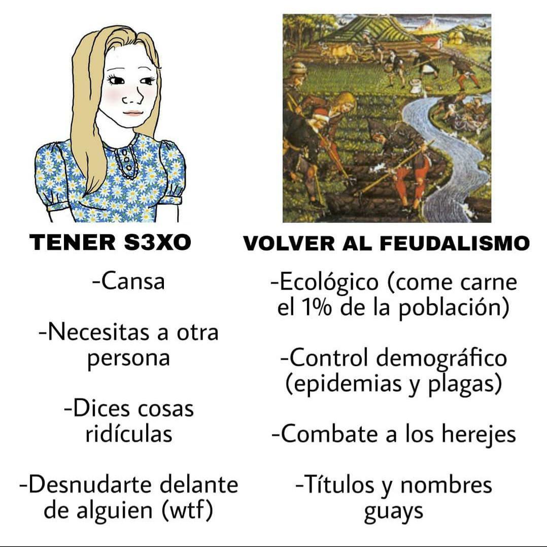 Volvamos al feudalismo | Scrolller