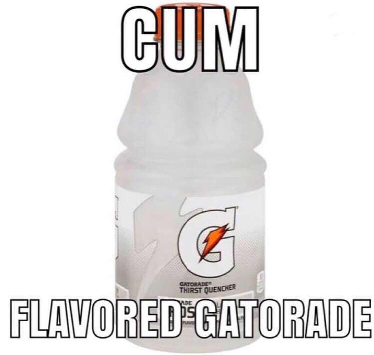 Want some of my Gatorade? | Scrolller