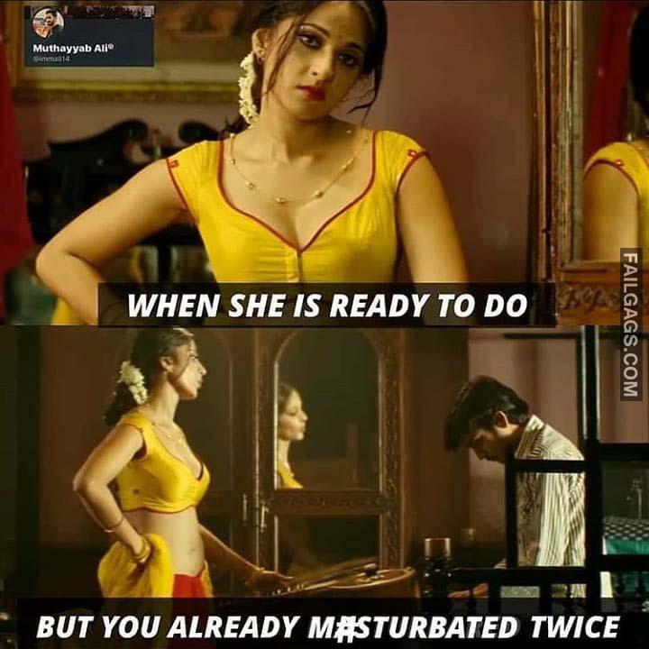 WHEN SHE IS READY TO DO funny memes | Scrolller