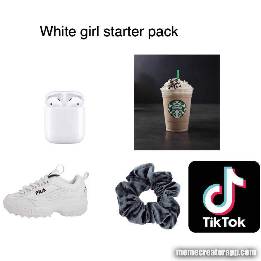 White girl starter pack | Scrolller