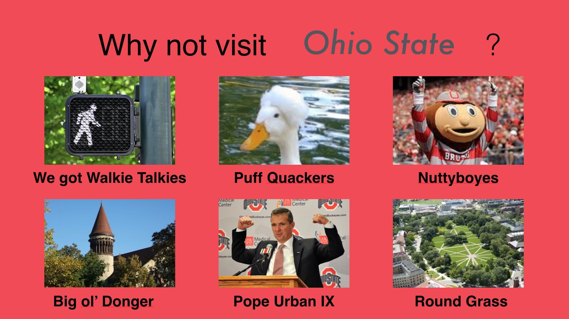 Why not visit Ohio State? | Scrolller