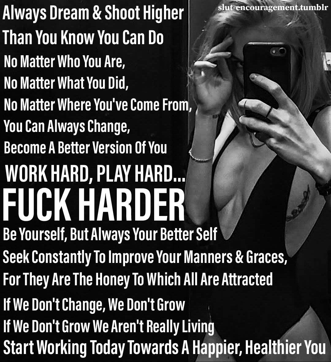 Work Hard, Play Hard, Fuck Harder | Scrolller