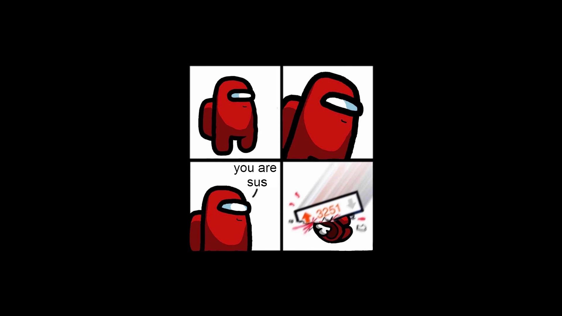 you are sus | Scrolller