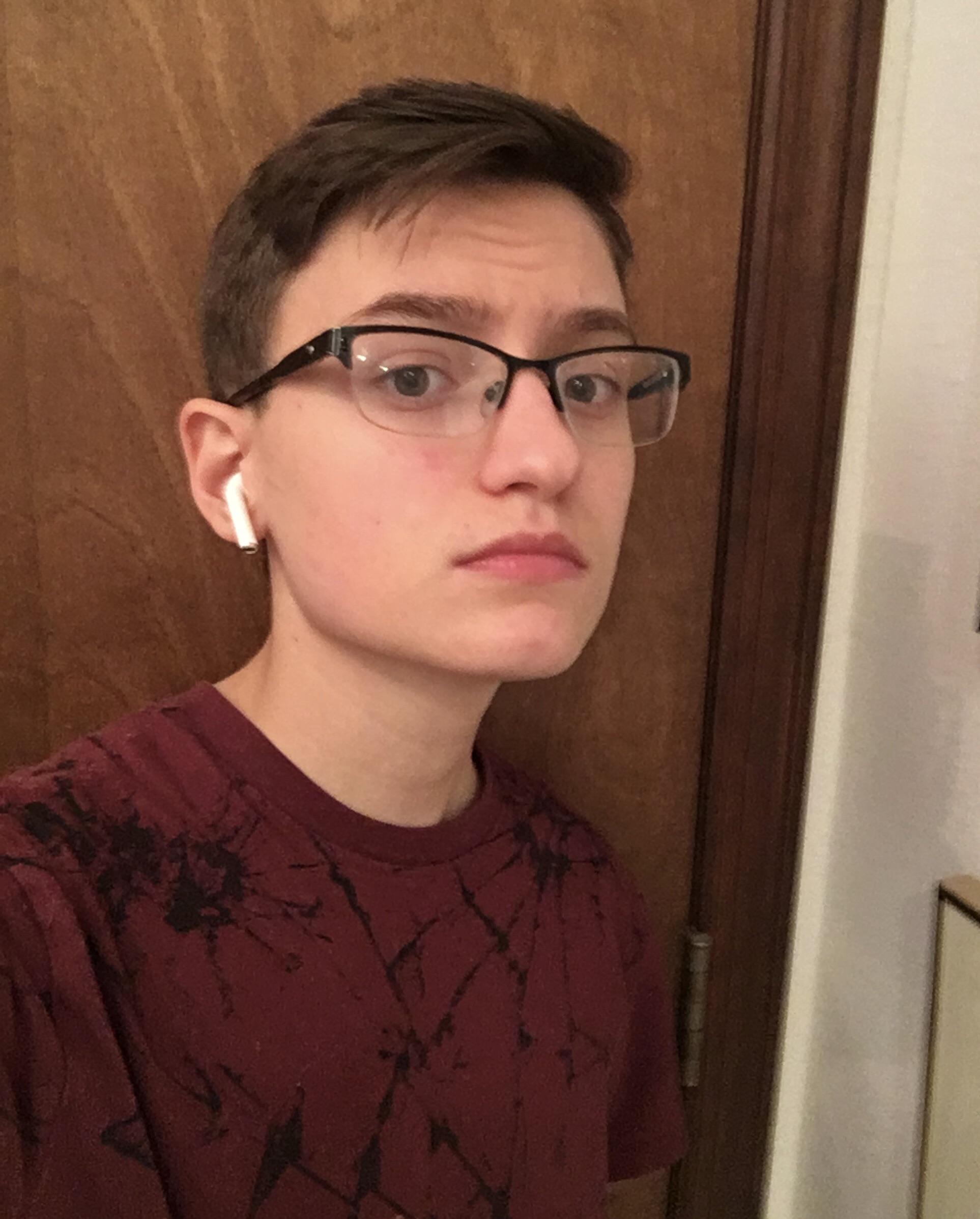 17, ftm, pre-t. I know the glasses are pretty feminine and I’m gonna get new frames soon but as ...