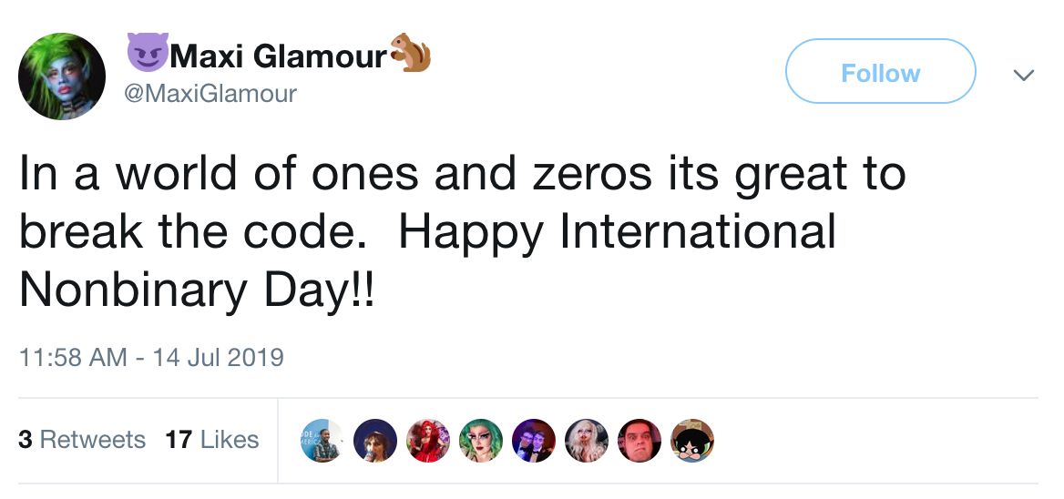 A Nonbinary Day message from Maxi Glamour! | Scrolller