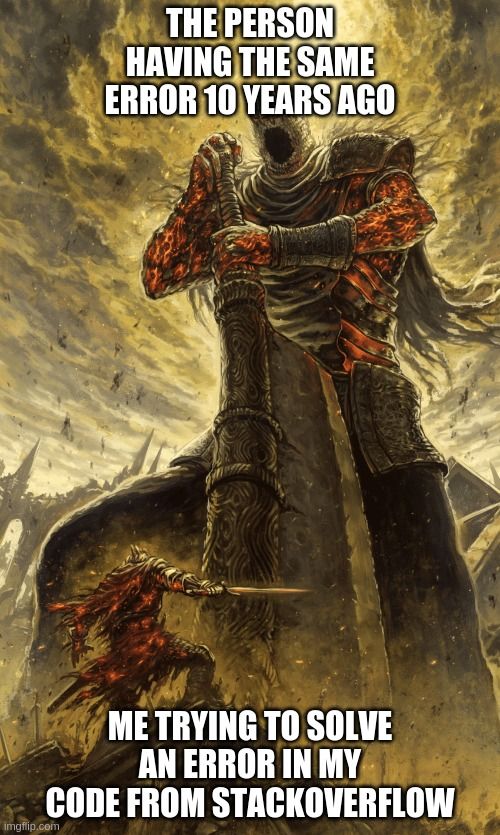 All hail StackOverflow!! | Scrolller