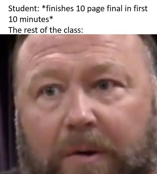 Another school related Alex Jones meme | Scrolller