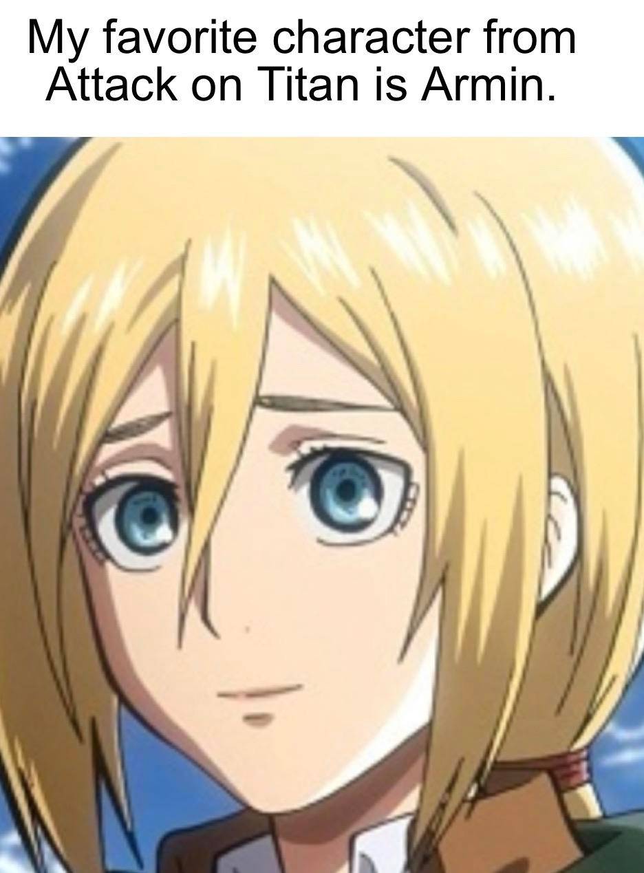 Armin best girl | Scrolller