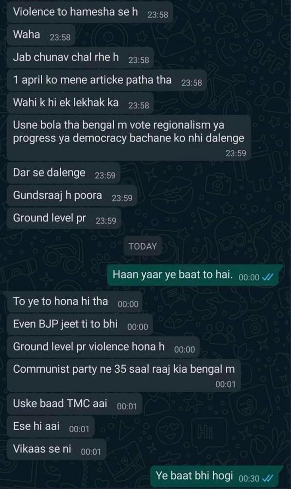 Conversation regarding Condition and Why all this is Happening in West Bengal. He had a valid ...