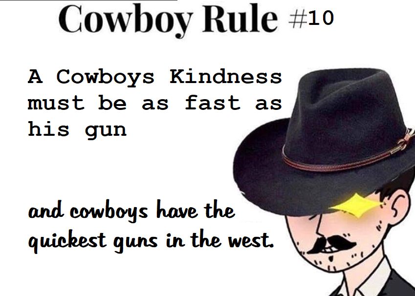 Cowboy Rule #10 | Scrolller