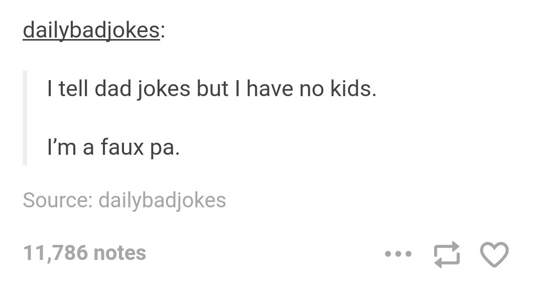 Dad jokes with no kids | Scrolller