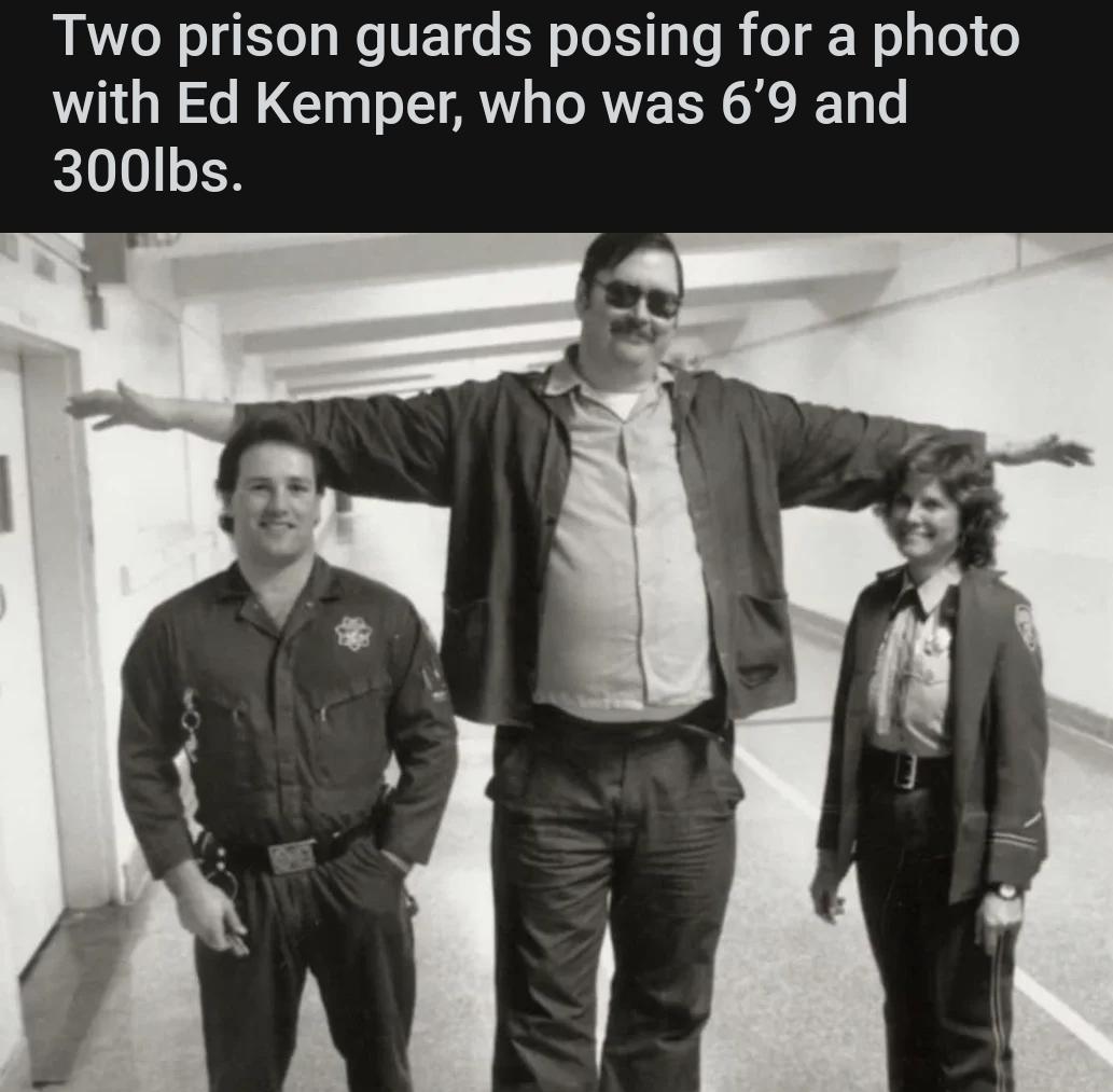 Ed Kemper, a giant serial killer | Scrolller