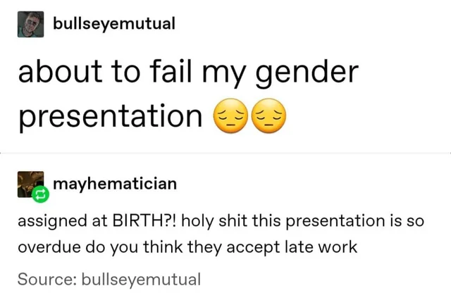 I Failed My Gender Assignment Scrolller 7251