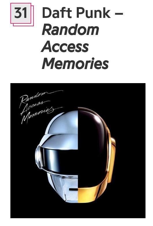 Genius ranks Random Access Memories by Daft Punk as the 31st best album of the decade. | Scrolller