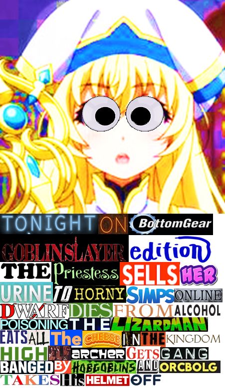 Goblin Slayer edition | Scrolller