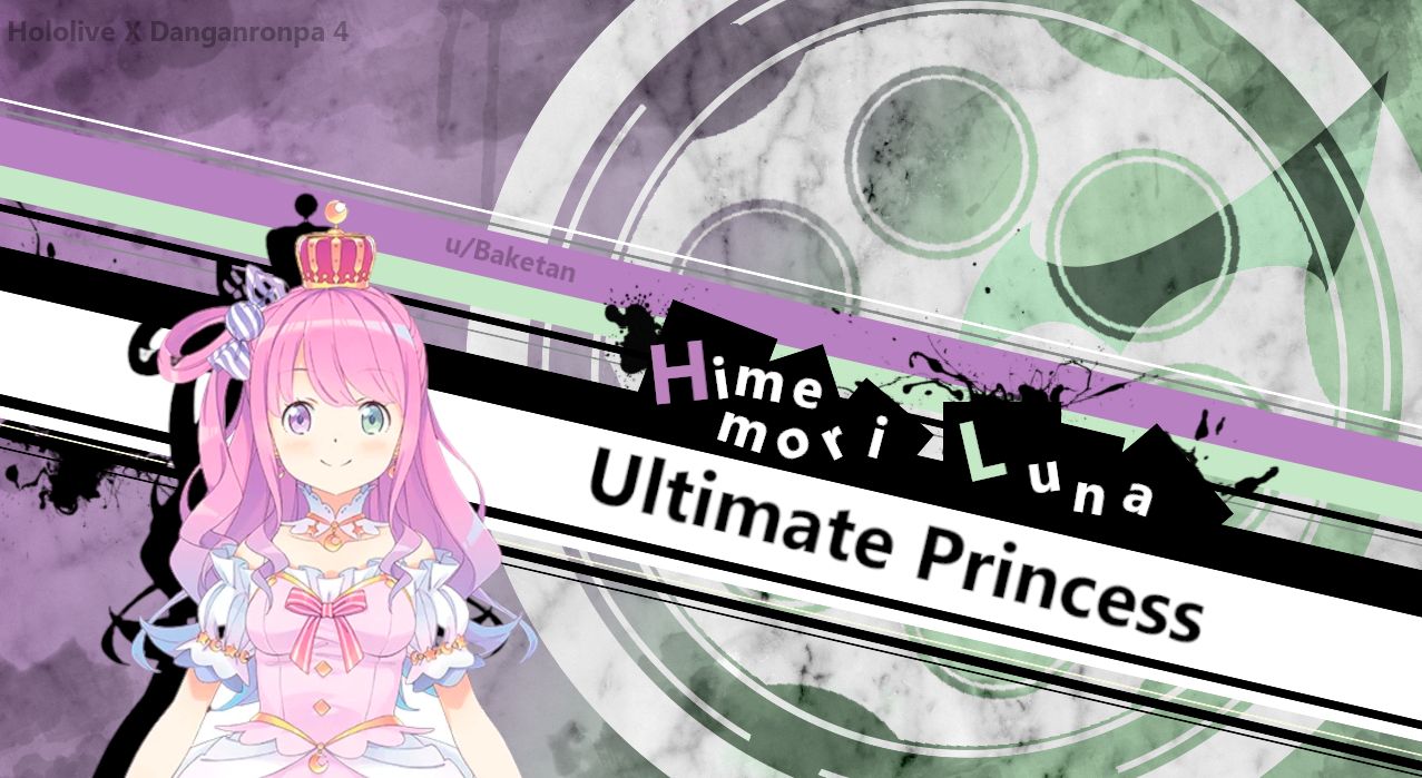 [Hololive x Danganronpa 4] - Himemori Luna | Scrolller