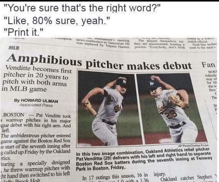 I didn't know pitchers were amphibious | Scrolller