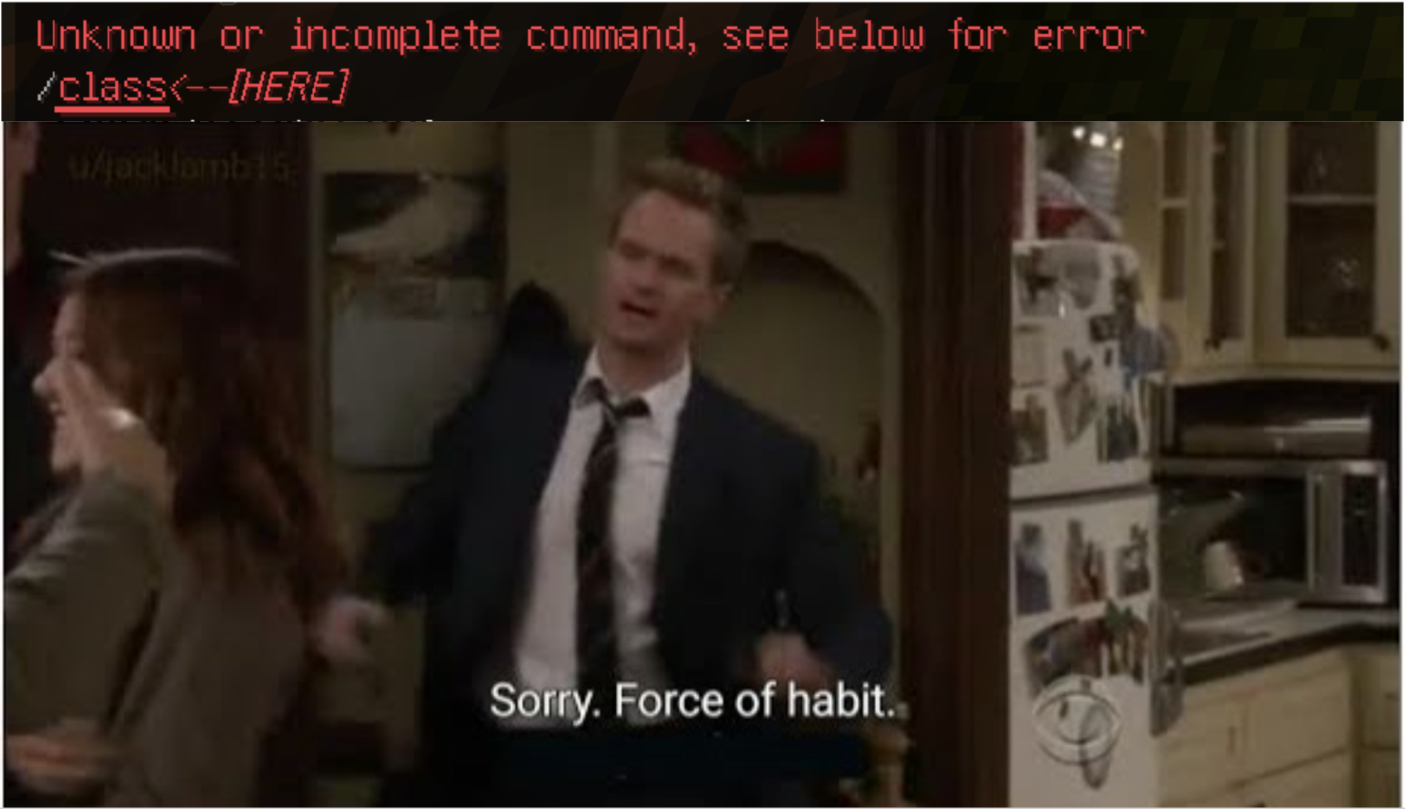 I meant to do /clear | Scrolller