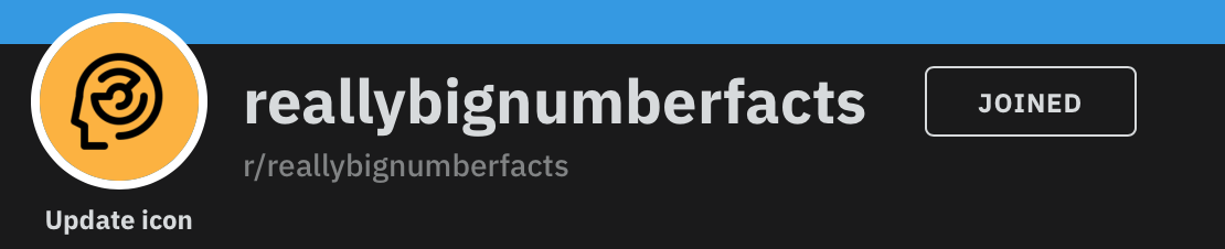 I personally have a love for facts with huge numbers. this is a place for people to share really ...