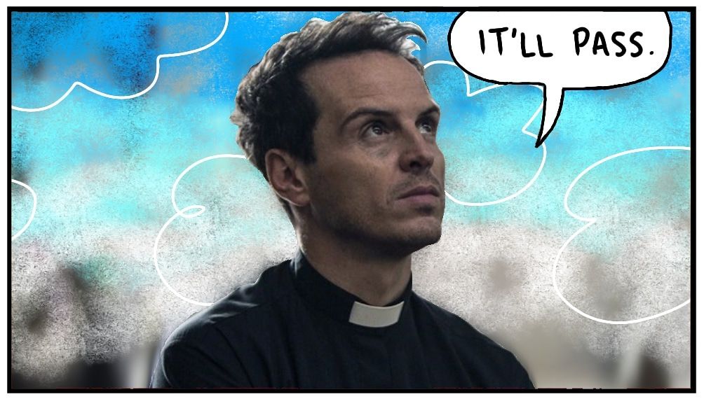 Is it 2021 yet? @fleabagmemes | Scrolller