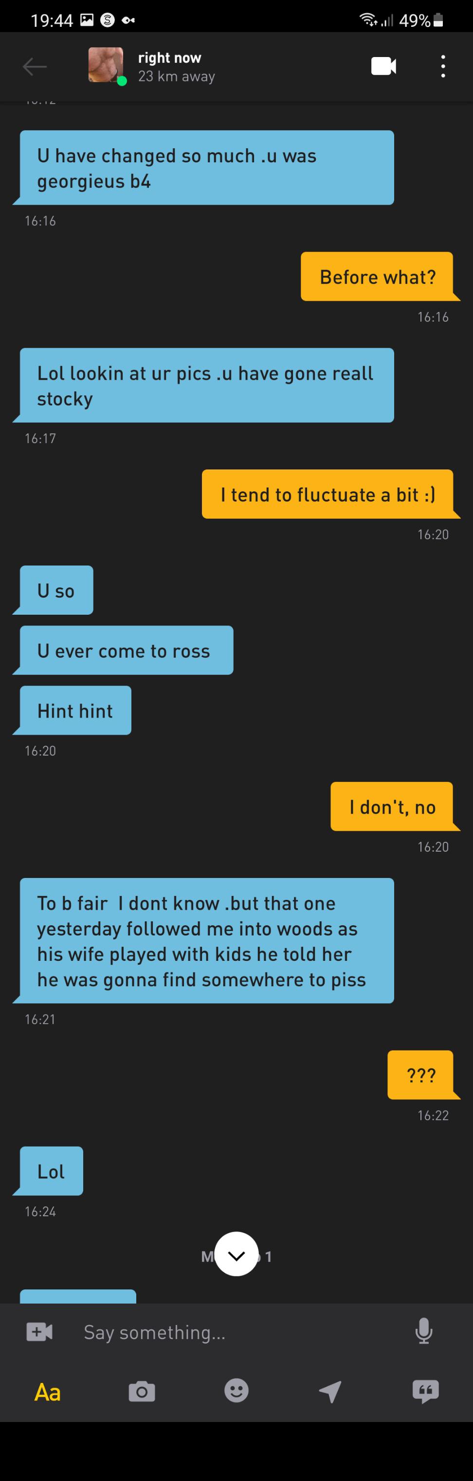 It's the insulting compliment and complete random message for me... | Scrolller